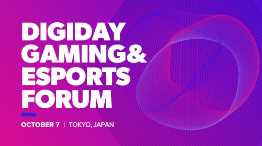 DIGIDAY GAMING & esports FORUM 開催！ゲーム&eスポーツにおけるエコシステムの実像に迫る || メディアジーン | Mediagene